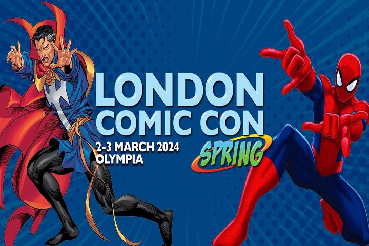London Comic Con Spring 2024, Mar 2nd 9:00am, London, eventseeker